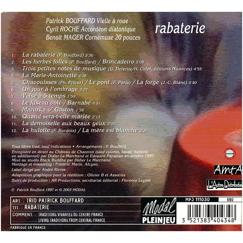 Bouffard Trio : Rabaterie - Trad. Centre-France - CD - Phonolithe